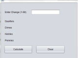 Java Make Change Program Gui Stack Overflow