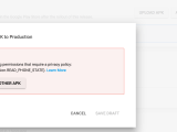 Android Added Read Phone State Permission Still Cannot Upload Apk