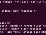 Ruby On Rails Actionview Template Error Undefined Method Html Safe