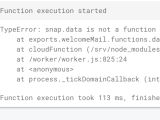 Node Js Error Snap Data Is Not A Function With Firebase Cloud