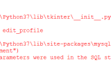 Not All Parameters Were Used In The Sql Statement Python Mysql