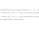 Real Analysis Intersections Of Nested Intervals Mathematics Stack