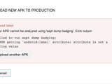 Aapt Dump Badging Error While Trying To Publish An Android Apk On