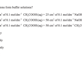 Acid Base Which Combinations Can Form Buffer Solutions Chemistry
