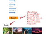 Javascript Range Slider With Submit Results As Images Based From The