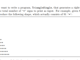 Java How Do I Let My Program Print A Complete Right Angle Triangle