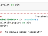 Python Module Squarify On Juypter Notebook Error Stack Overflow