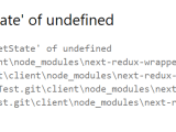Reactjs Next Redux Wrapper Arise Error Of Cannot Read Property