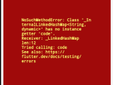 Class Internallinkedhashmap Has No Instance Getter Code Flutter