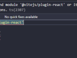 Typescript Cannot Find Module Vitejs Plugin React Or Its