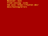 Dart The Method Was Called On Null Receiver Null In Flutter