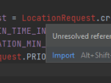 Unresolved Reference Locationrequest For Android S 12 Stack Overflow