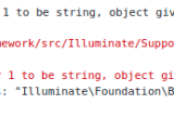 Eloquent Mb Strpos Expects Parameter 1 To Be String Object Given