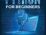 Programming Python For Beginners A Programming Crash Course To Learn