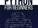 Python Programming Python For Beginners The Most Complete Crash