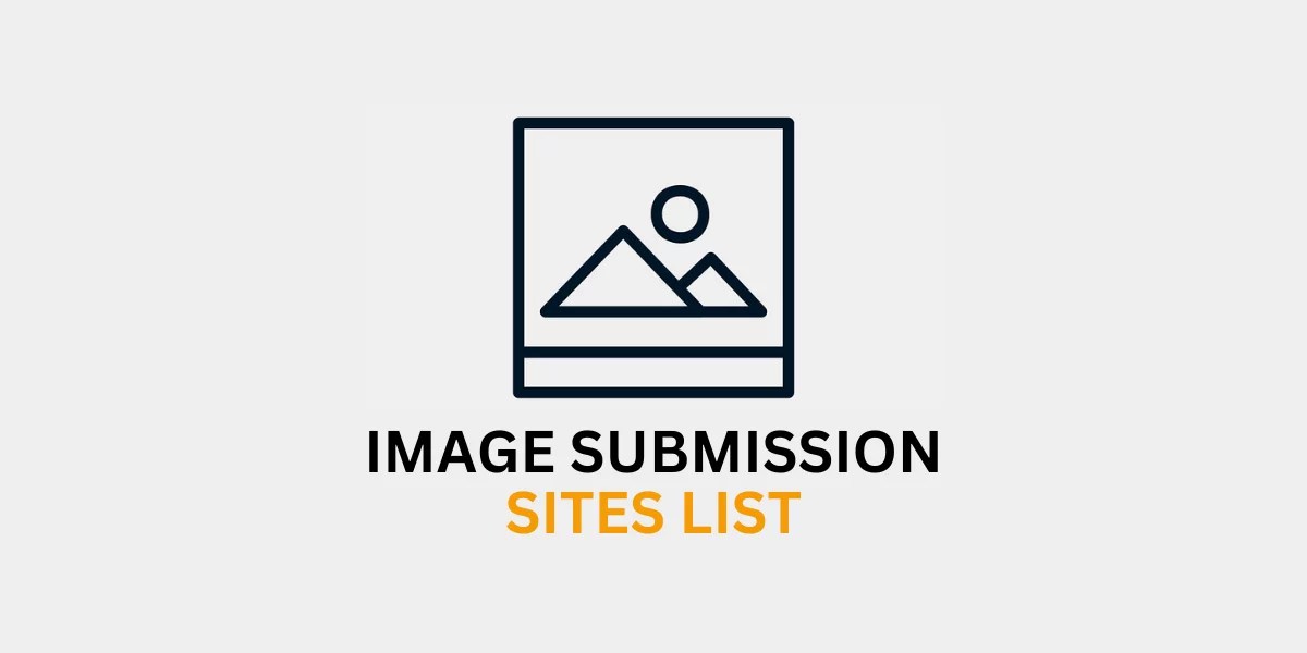 100+ Free Image Submission Sites List | High Da Pa Websites - Ideapify