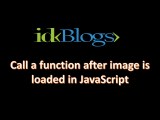 Call A Function After Image Is Loaded In Javascript