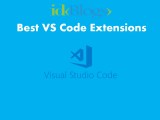 Best Vs Code Extensions For Better Coding Experience