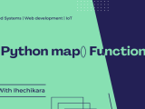 Python Map How To Use Map Function In Python