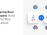 Top 7 Qualities Of An Outstanding Java Spring Boot Developer
