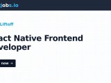 Remote React Native Frontend Developer At Liftoff