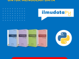 Cara Import Dan Export Data Di Python Ilmudatapy
