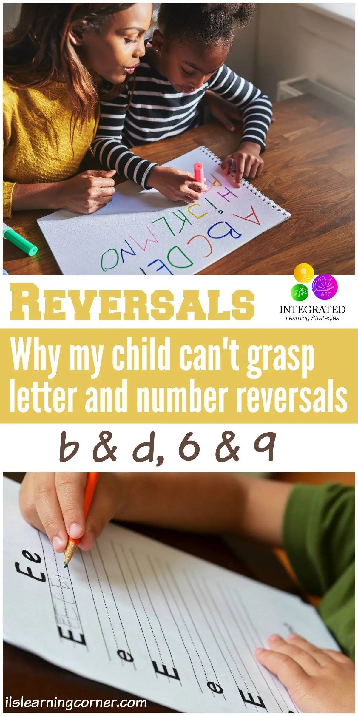 Reversals: Why My Child Can’t Grasp Letter and Number Reversals (b & d ...