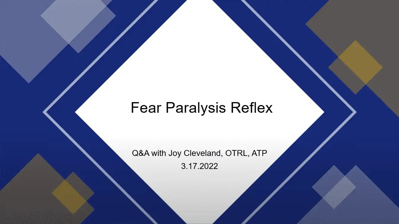 March 17, 2022: Fear Paralysis Reflex Integration - Integrated Learning ...