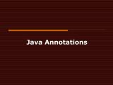 Ppt Java Annotations Powerpoint Presentation Free Download Id 1277996