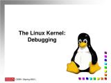 Ppt The Linux Kernel Debugging Powerpoint Presentation Free