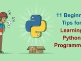 11 Beginner Tips For Learning Python Programming Python Training Ppt