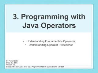 Oca Java 3 Programming With Java Operators Pptx - Premium Colorful Wallpaper Gallery - 4K