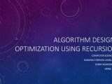 Algorithm Design Optimization Using Recursion Ppt
