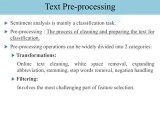 Analyzing Text Preprocessing And Feature Selection Methods For