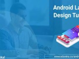 Android Layout Tutorial Android Ui Design Explained Edureka Pdf