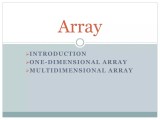 Array Introduction One Dimensional Array Multidimensional Array Pptx