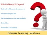Fullstack Javascript Developer E Degree Ppt