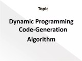 Dynamic Programming Code Optimization Algorithm Compiler Design Pptx