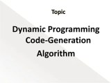 Dynamic Programming Code Optimization Algorithm Compiler Design Pptx