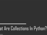 Python Collections Tutorial Edureka Pdf
