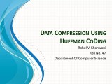 Data Compression Huffman Coding Algoritham Ppt
