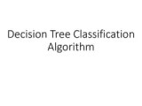 Decision Tree Classification Algorithm Pptx