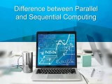 Difference Between Parallel And Sequential Computing Pptx