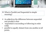 Difference Between Parallel And Sequential Computing Pptx