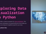 Exploring Data Visualization In Python Pptx