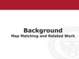 Interactive Voting Based Map Matching Algorithm Pptx