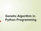 Genetic Algorithm In Python Programming Pptx