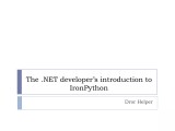 The Net Developer S Introduction To Ironpython Pptx