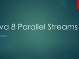 Java 8 Parallel Streams Ppt