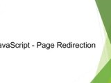 Java Script Page Redirection Ppt